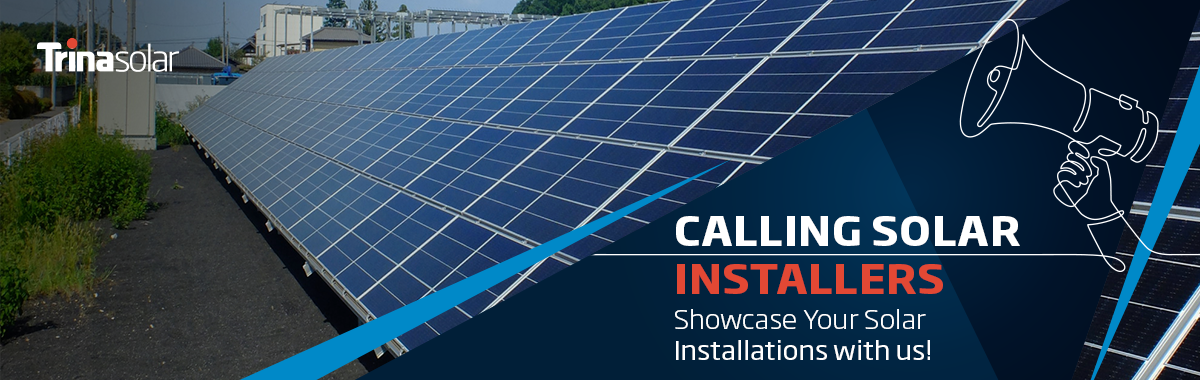 Trina Solar | Installers Campaign